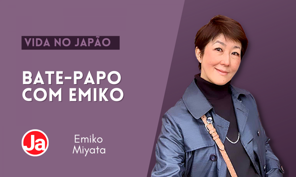 Arquivos Emiko Miyata - Japão Aqui